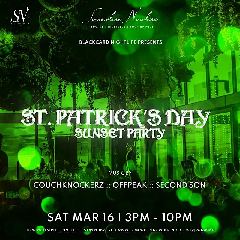 St Patricks Day Sunset Party :: Presented by Blackcard Nightlife ...