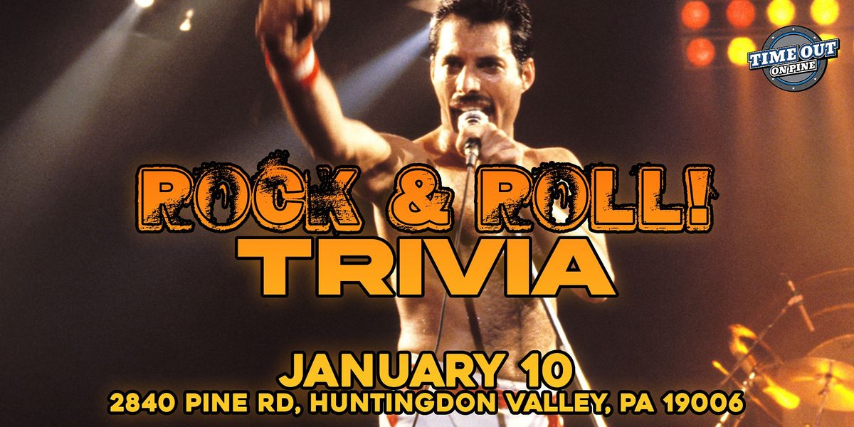 Rock & Roll Trivia, Time Out On Pine, Huntingdon Valley, 10 January ...