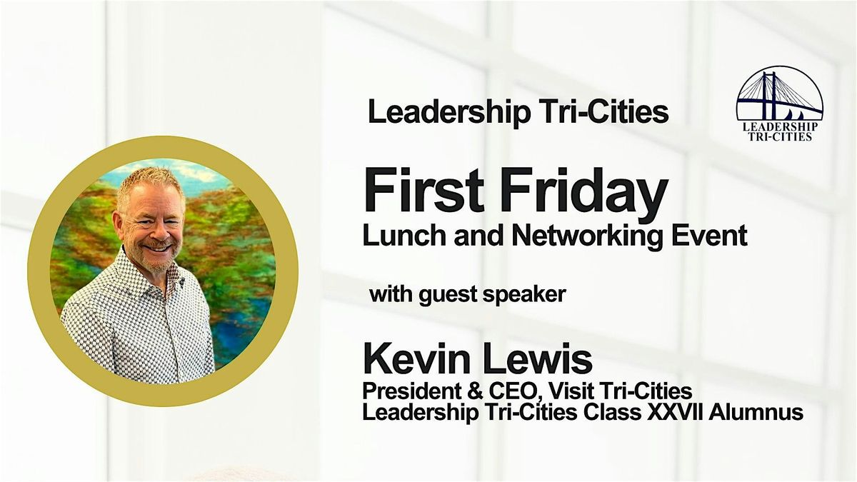 LTC First Friday Lunch for October with Kevin Lewis, Kenmore Building ...