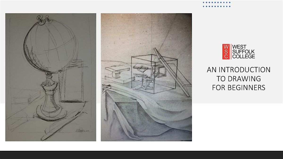 An Introduction To Drawing For Beginners, West Suffolk College In ...