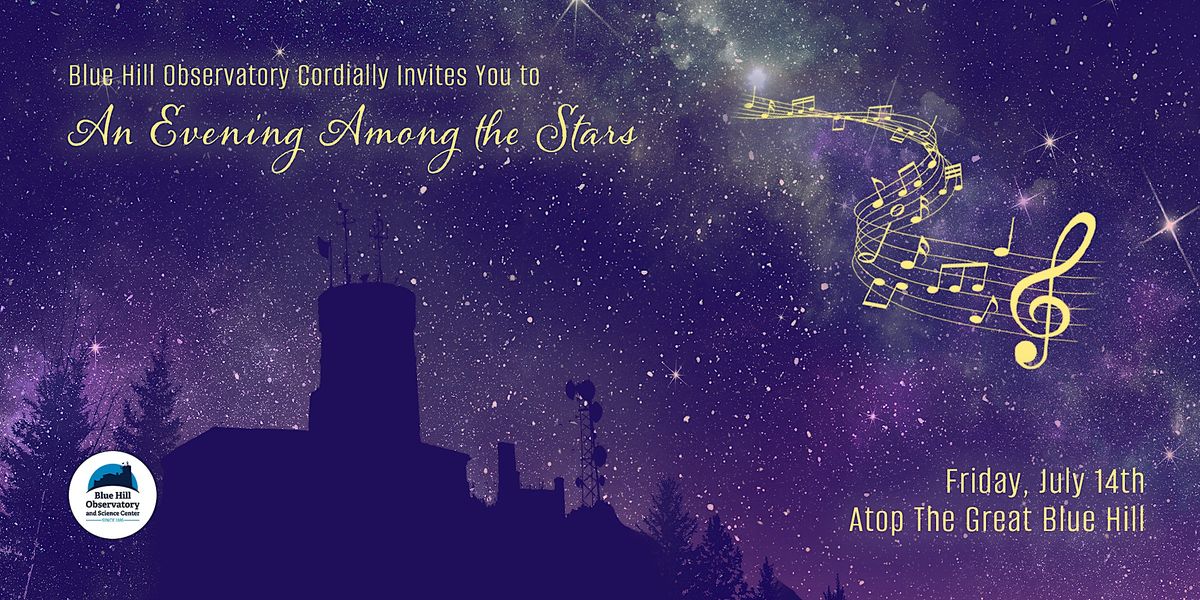 "An Evening Among the Stars" Fundraising Event for Blue Hill ...