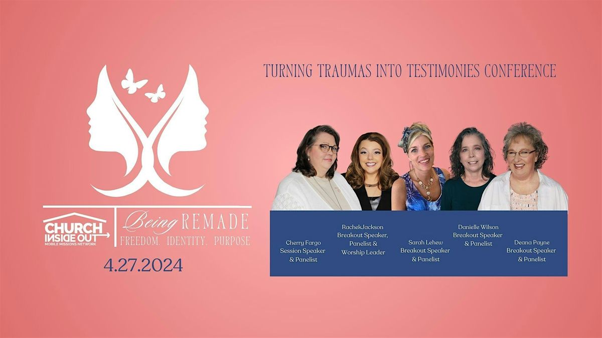 The Being Remade Conference, Mobile Missions Network, Tulsa, 27 April ...