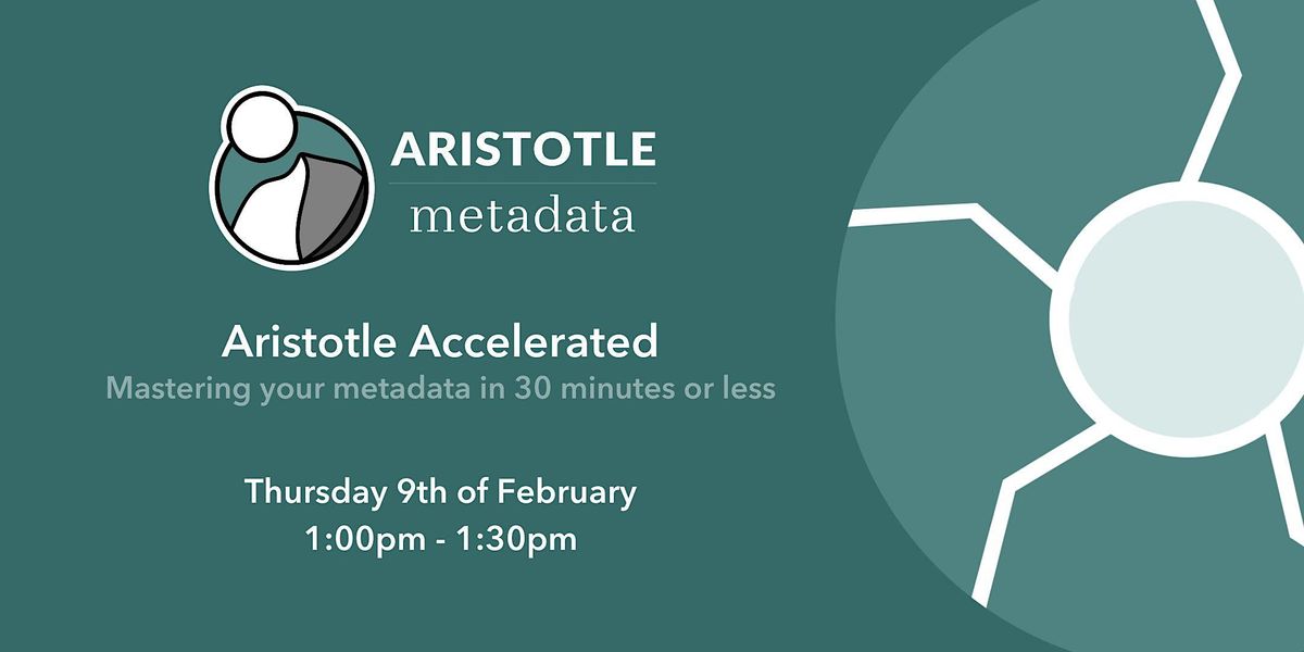 Aristotle Accelerated – Mastering your metadata in 30 minutes or less ...