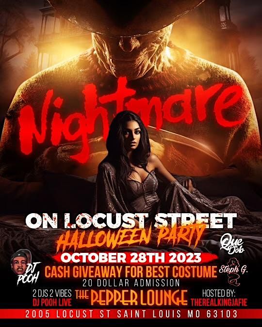 Nightmare on Locust Street - Halloween Party, The Pepper Lounge, Locust ...