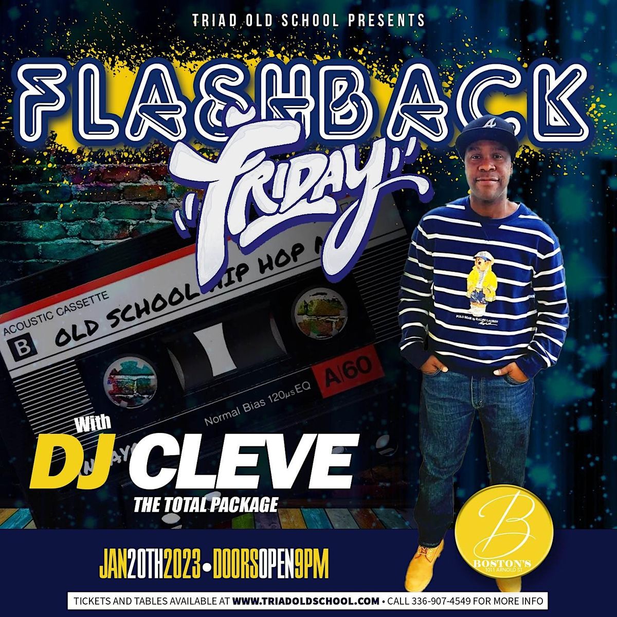 FLASHBACK FRIDAY f/ DJ CLEVE, BOSTON'S, Greensboro, 20 January to 21 ...