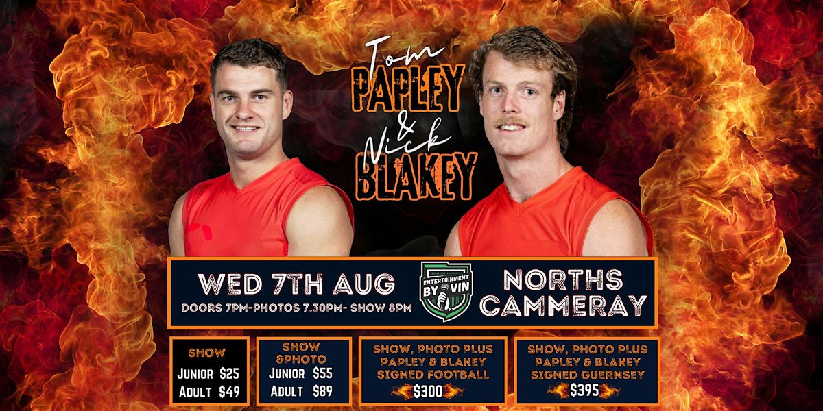 Tom Papley & Nick Blakey LIVE in Sydney!, Norths Cammeray, 7 August ...