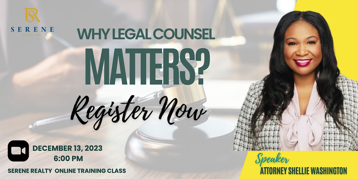 Why Legal Counsel Matters? With Attorney Shellie Washington, December ...