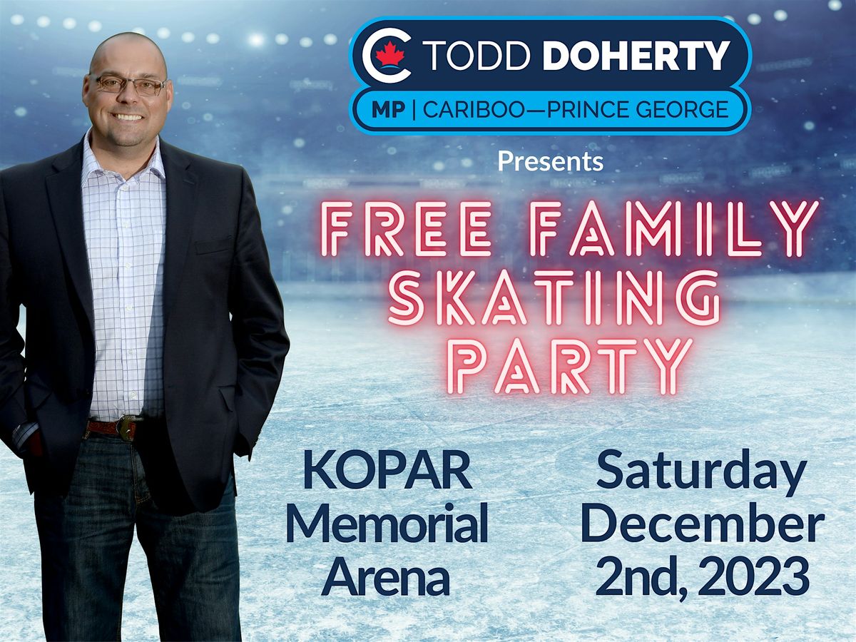 Todd Doherty Family Skating Night, 888 Dominion St, Prince George, 2 ...