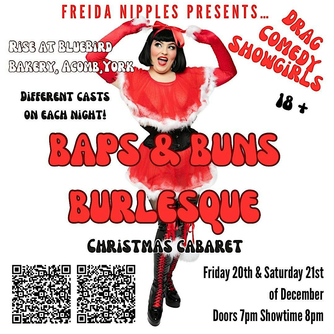 Baps & Buns Christmas Cabaret, Bluebird Bakery, Acomb, 21 December 2024 ...