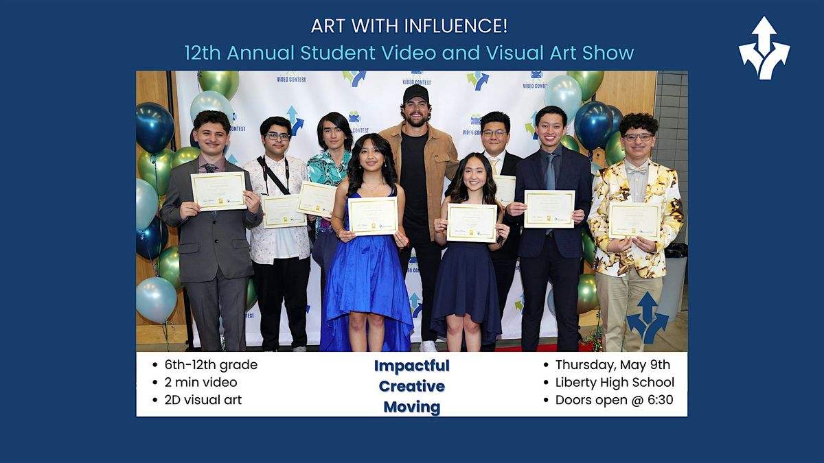 Art with Influence! 12th Annual ITC Student Video PSA and Visual Arts ...