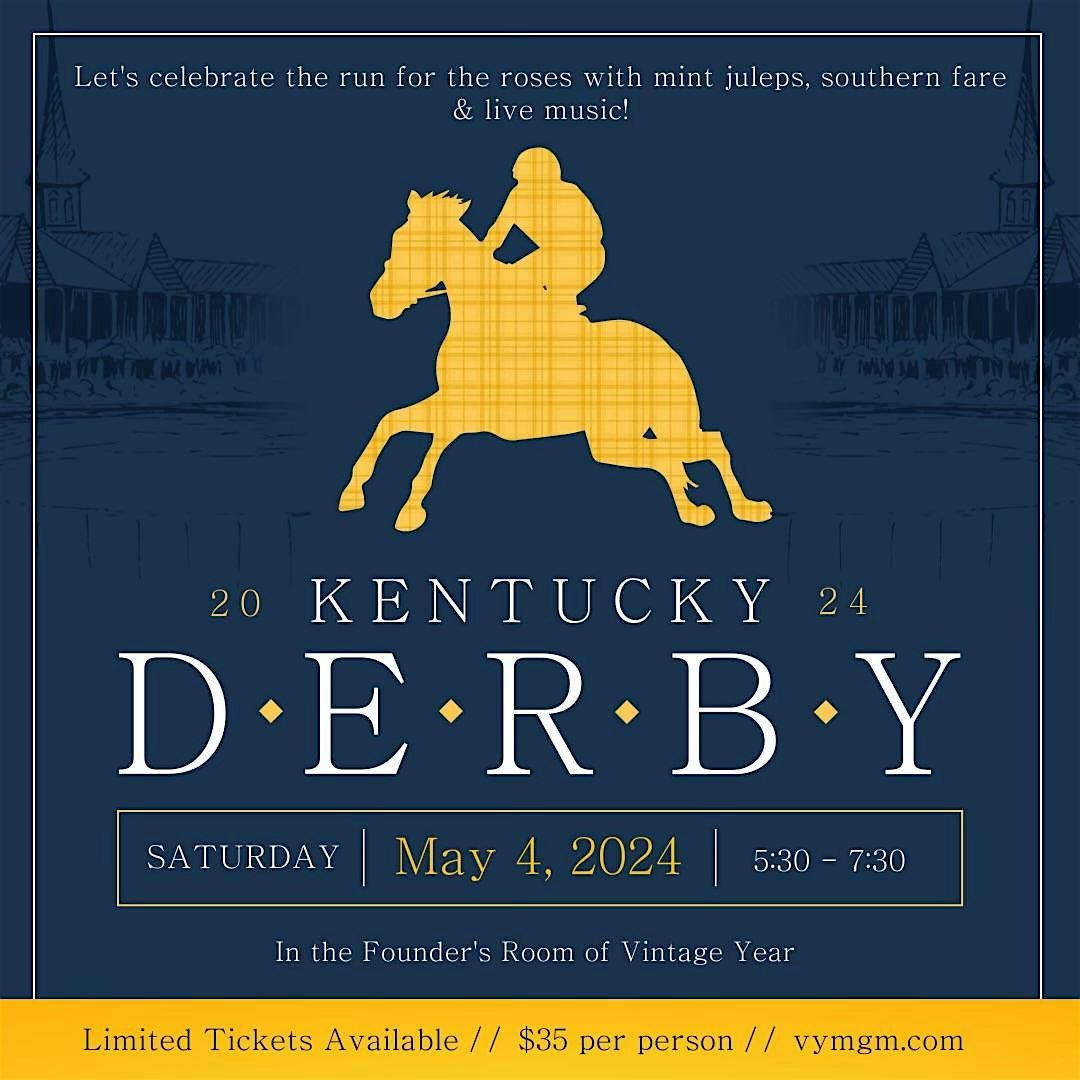 Kentucky Derby Party, Vintage Year, Montgomery, 4 May 2024 | AllEvents