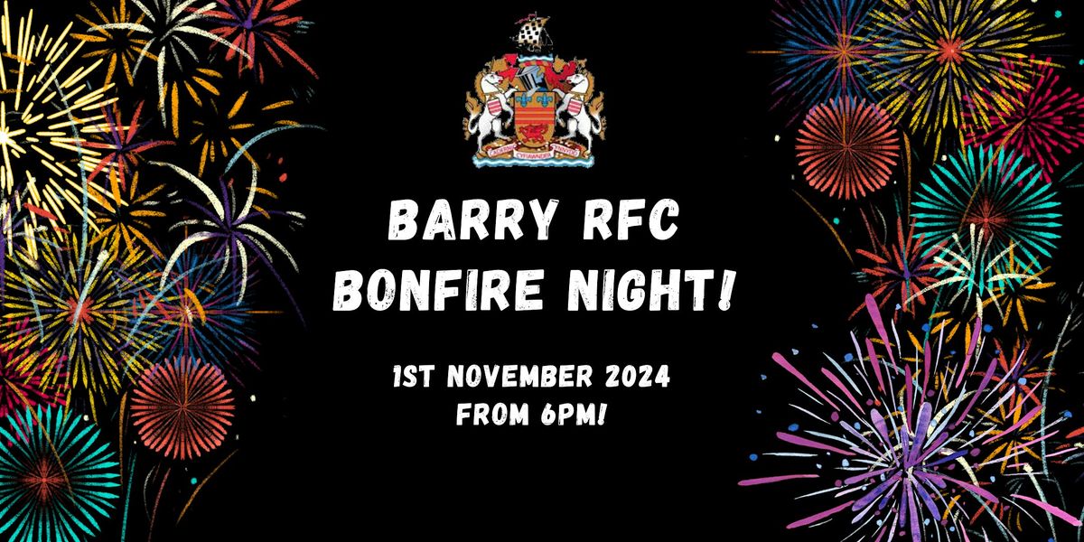 Barry RFC Bonfire Night, CF62 9TH, Barry, 1 November 2024 | AllEvents