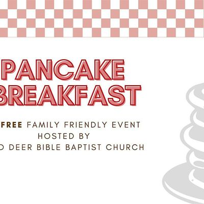 Pancake Breakfast with Bible Baptist Church, Bible Baptist Church, Red ...