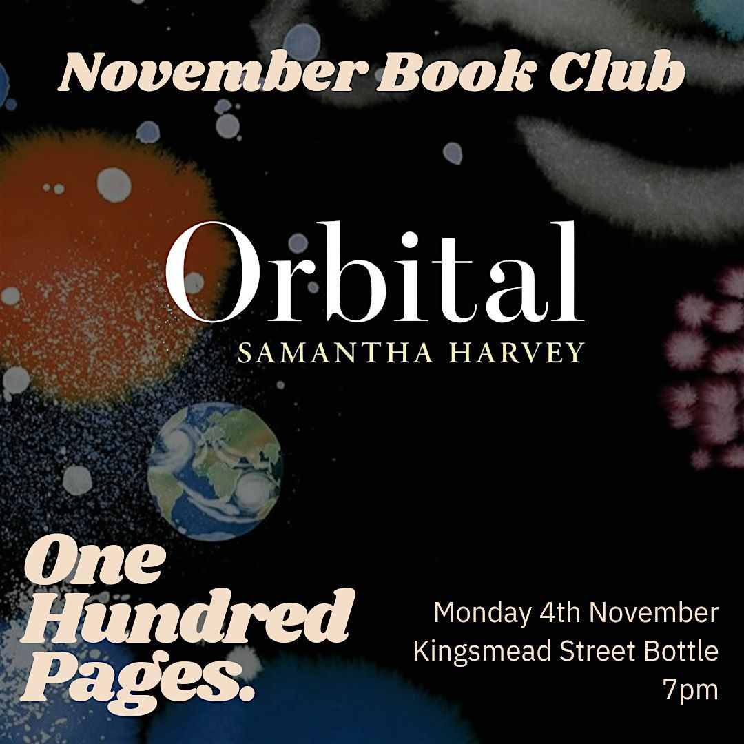 November Book Club - Orbital By Samantha Harvey, Kingsmead Street ...