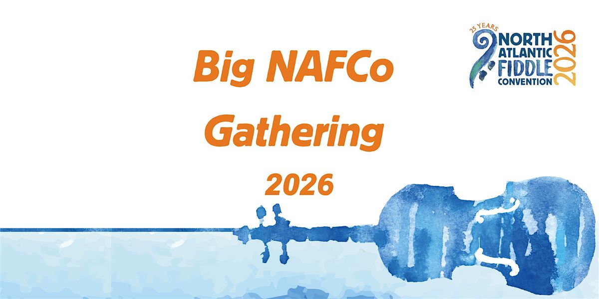 Big NAFCo Gathering (BNG), Union Terrace Gds, Aberdeen, 28 June 2026 ...