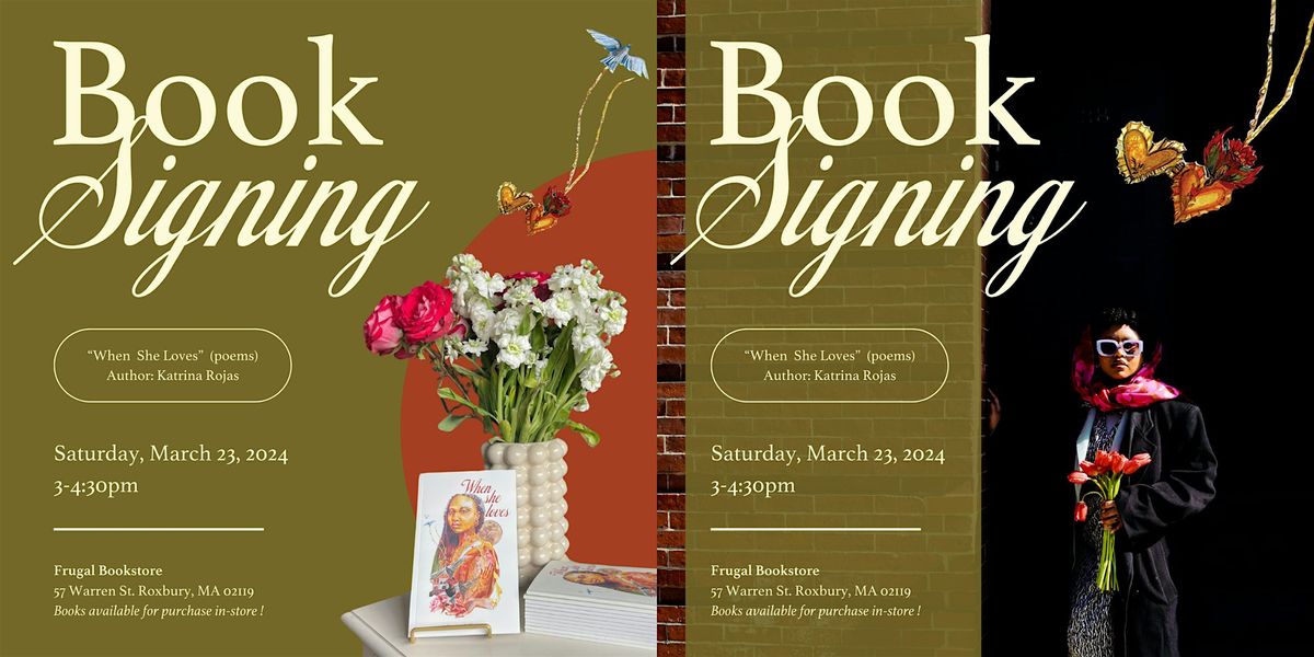 "When She Loves" by Katrina Rojas - Book Signing, Frugal Bookstore ...
