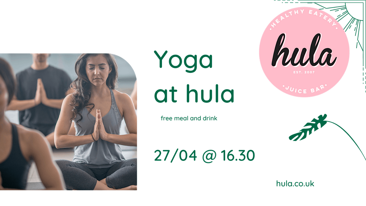 Yoga at Hula free meal and drink, 94a Fountainbridge, Edinburgh, 27 ...
