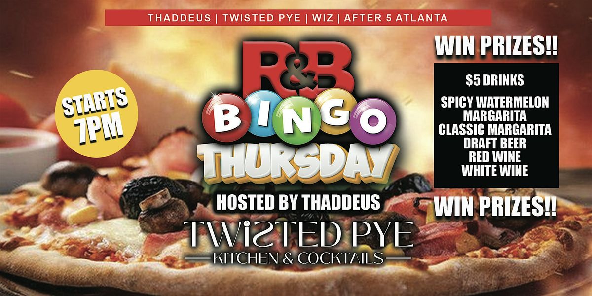 RNB BINGO TWISTED PYE THURSDAY, Twisted Pye Kitchen & Cocktails ...