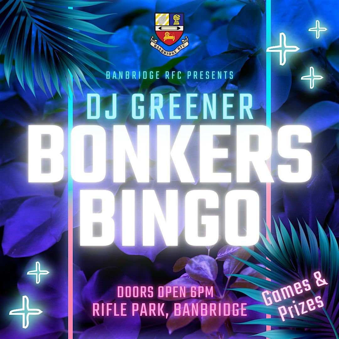 Bonkers Bingo, Banbridge Rugby Football Club, 23 November 2024 | AllEvents