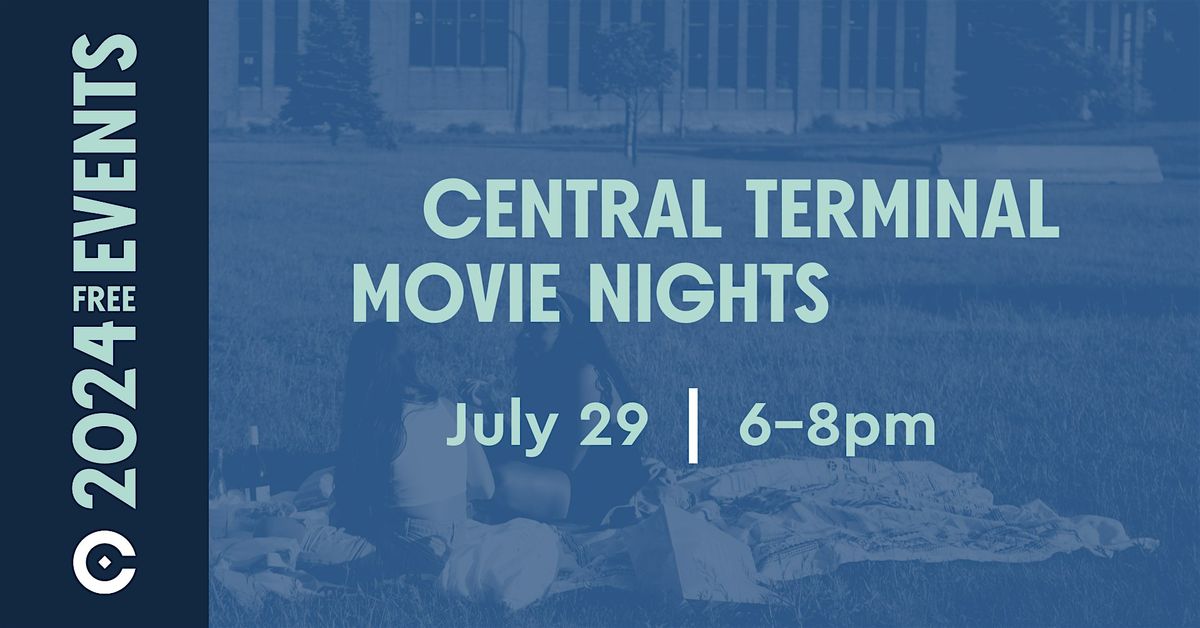 Central Terminal Movie Night featuring "The Goonies", Buffalo Central ...