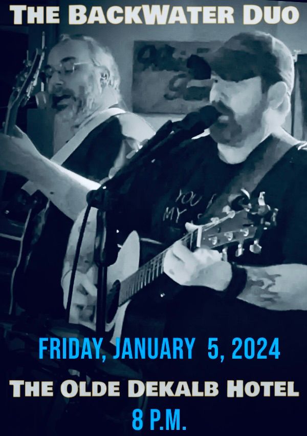 New Year, New You, New Venue with The BackWater Duo , DeKalb Junction ...