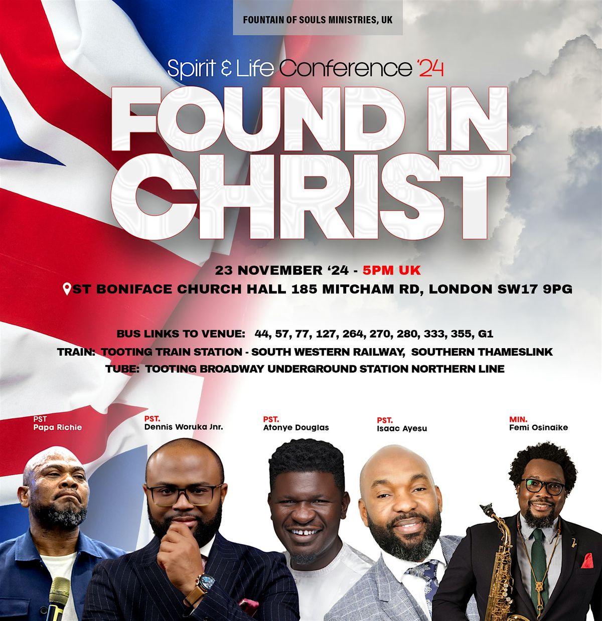 Spirit & Life Conference 2024 - FOUND IN CHRIST., St Boniface RC Church, Tooting, London, 23 ...