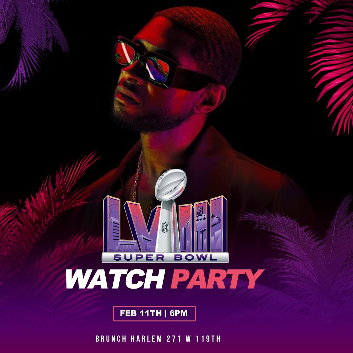 Super Bowl Watch Party, Brunch Harlem, New York, 11 February 2024 ...