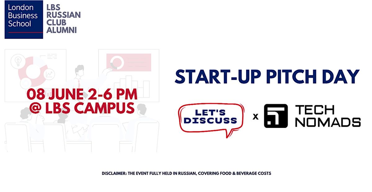 Start-ups Pitch Day, London Business School, 8 June 2024 | AllEvents