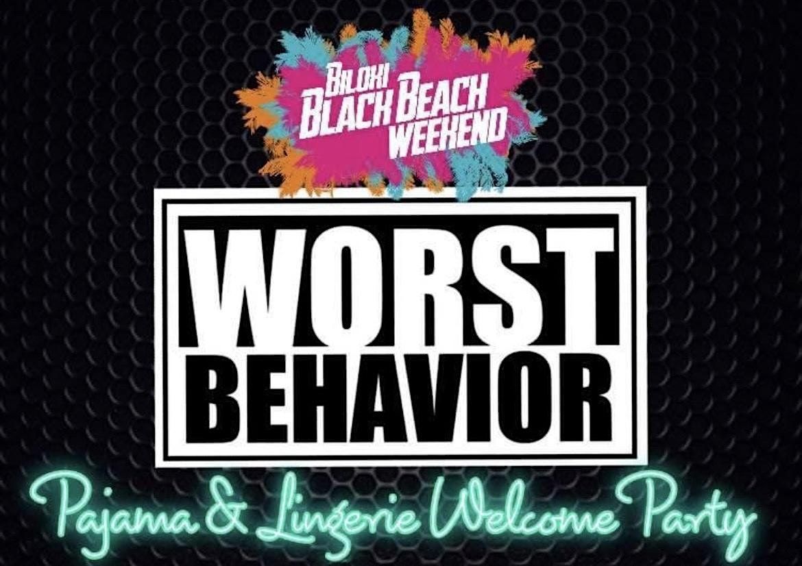 Worst Behavior Pajamas & Lingerie Party, The Press Box Daiquiri Lounge ...