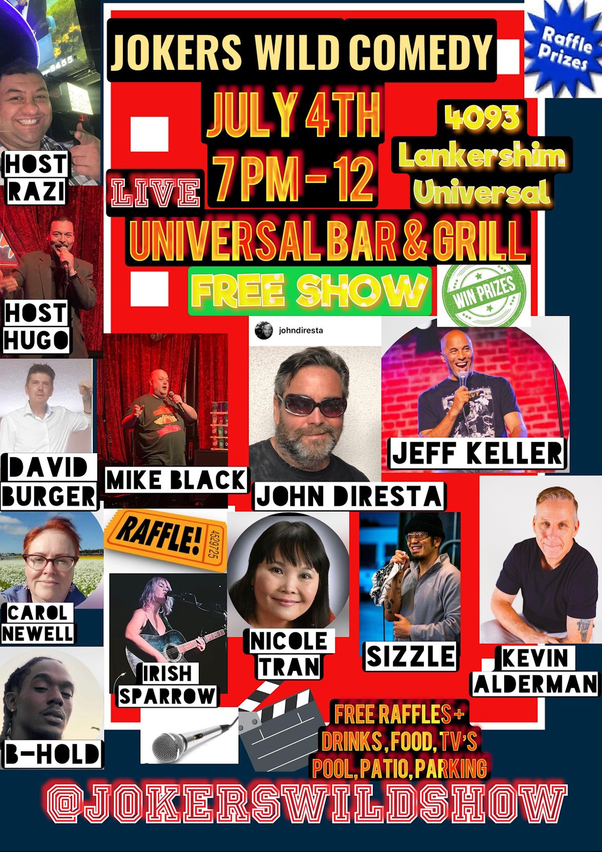 Comedy Jokers Wild Show On July 4th From 7 12 With Music And Free Prizes