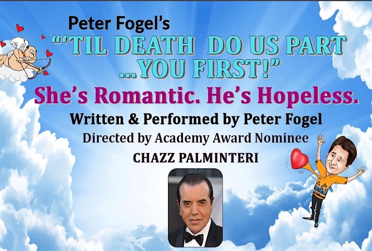 Till Death Do Us Part, You First, Cunneen-Hackett Arts Theater ...