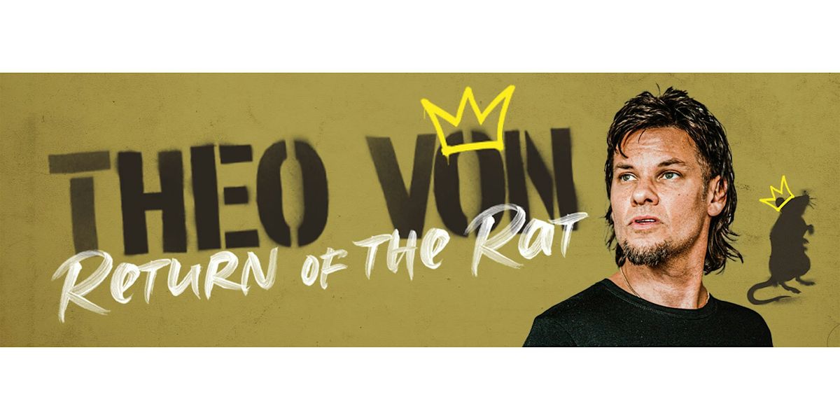 Theo Von: Return Of The Rat, Thalia Mara Hall, Jackson, 27 March 2024 ...