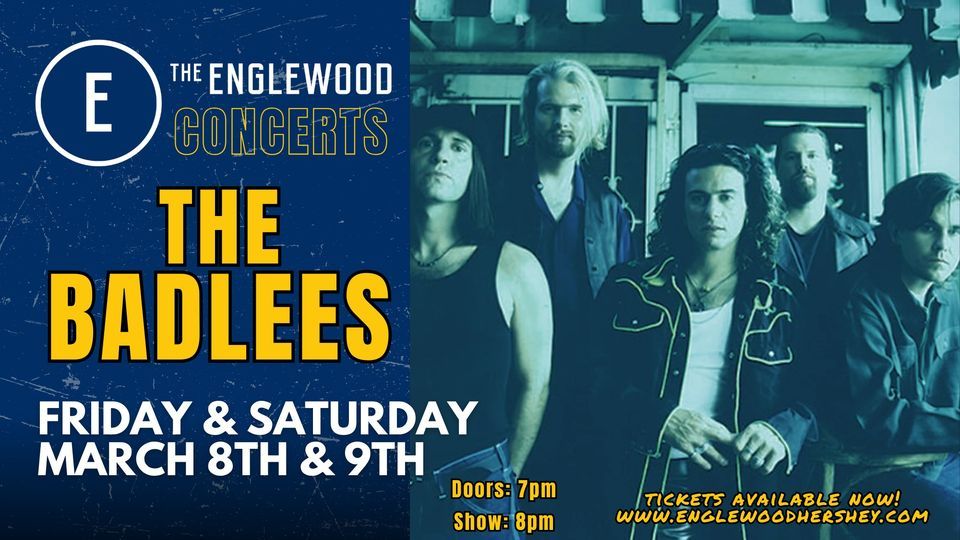 The Badlees LIVE at The Englewood, The Englewood, Hummelstown, March 9 ...