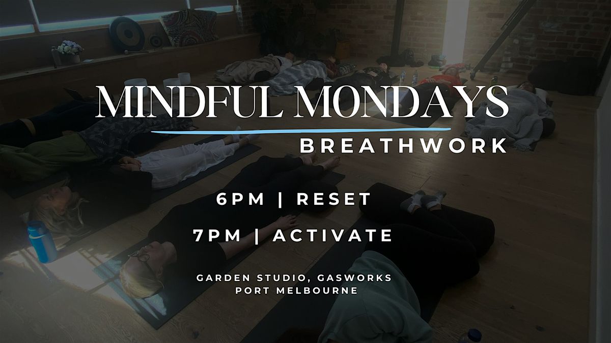 Mindful Mondays Breathwork Sessions, Garden Studio Gasworks Arts Park ...