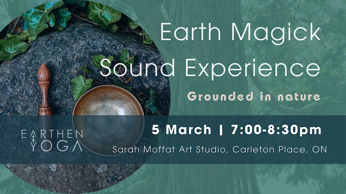 *5 March* Earth Magick Sound Experience (sound bath), Sarah Moffat Art ...