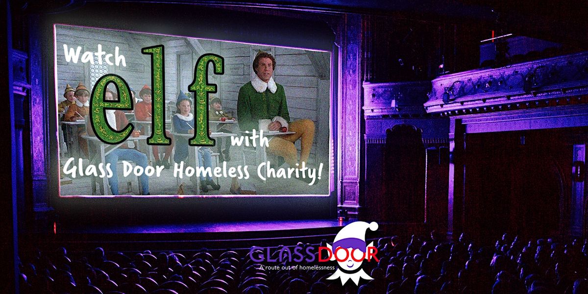 Watch Elf with Glass Door Homeless Charity, Omnibus Theatre, London, 5 ...