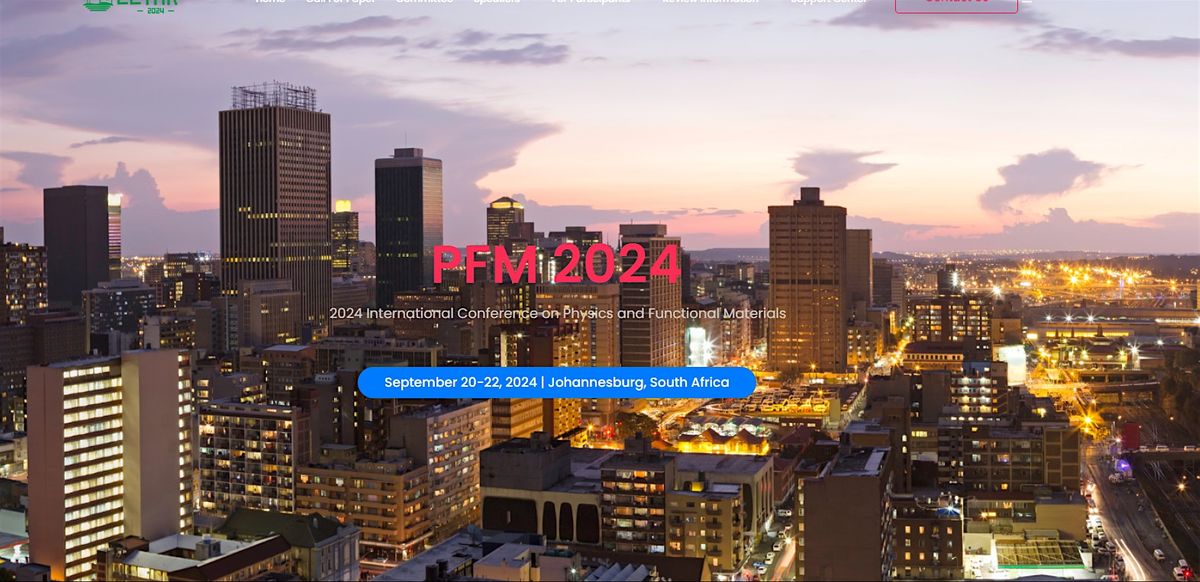 2024 International Conference on Physics and Functional Materials (PFM ...
