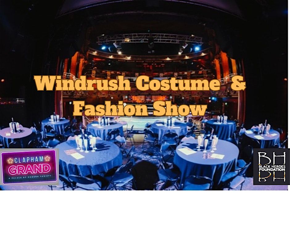 Windrush Costume & Fashion Show at the Clapham Grand, 9 April, The ...