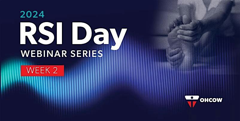 RSI Day 2024 2. Clinical & Research Lessons on MSD & their Prevention ...