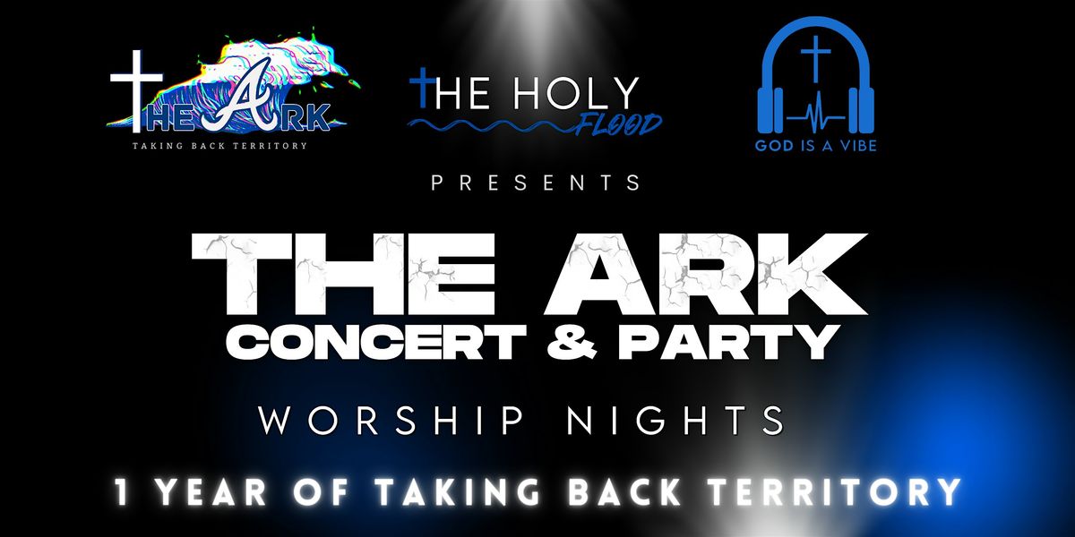 The Ark Concert and Party With FRIENDS 1 Year ANNIVERSARY!, 1080 Donald ...