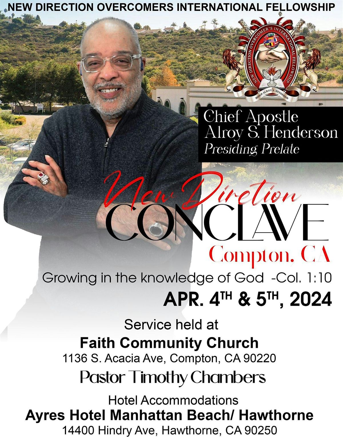 New Direction Overcomers International Fellowship Conclave, 1136 S ...