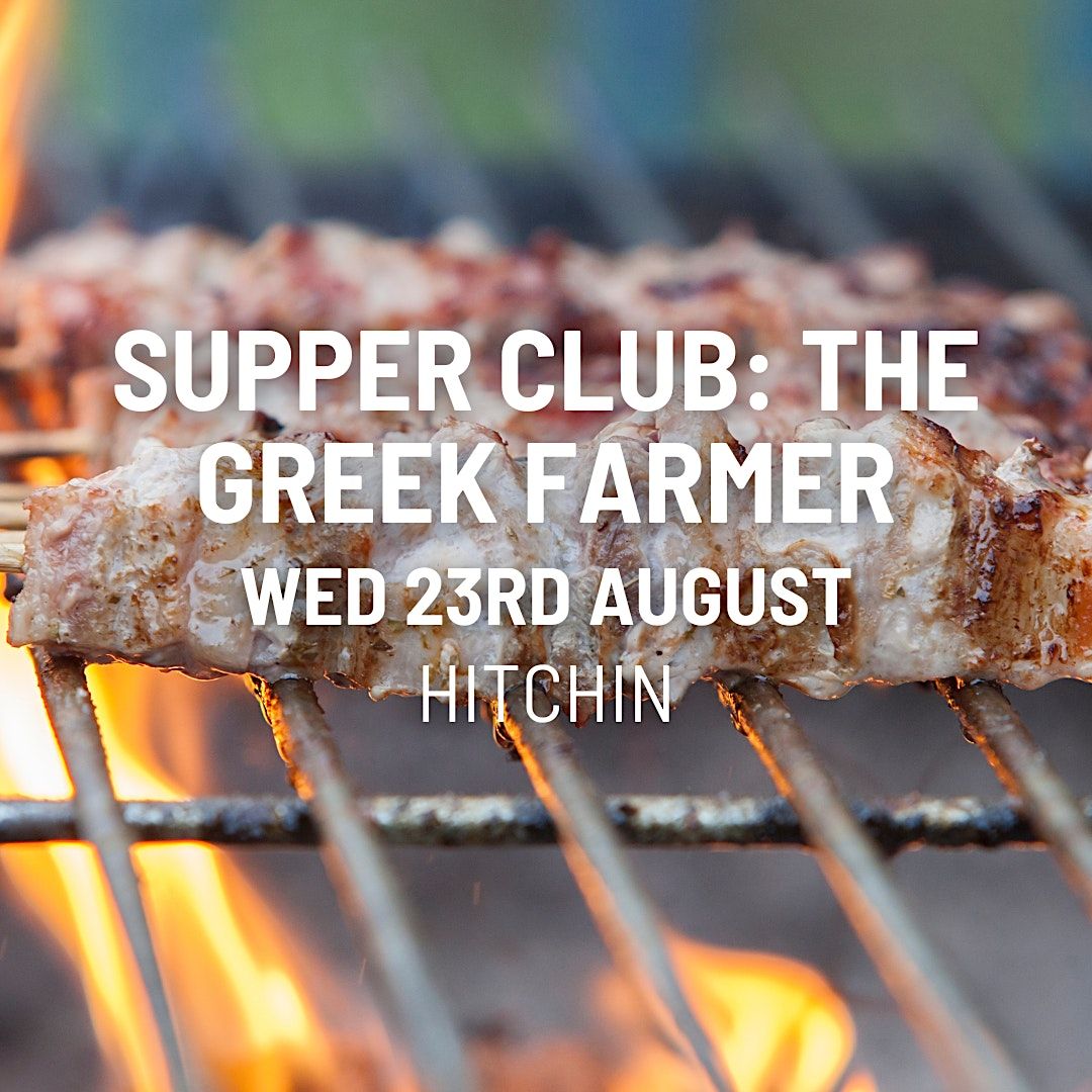 The Greek Farmer Taverna Supper Club, The Wee Vinoteca, Hitchin, 23 ...