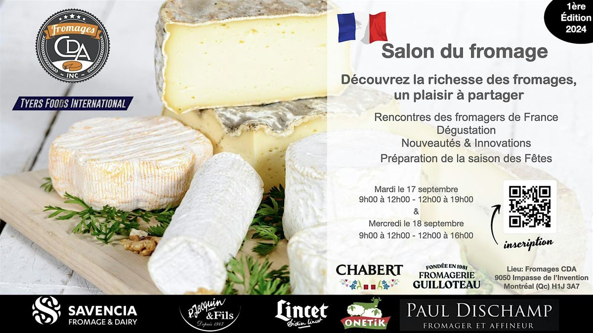 Salon du fromage - Presenté par : Fromages CDA et Tyers, Fromages CDA ...