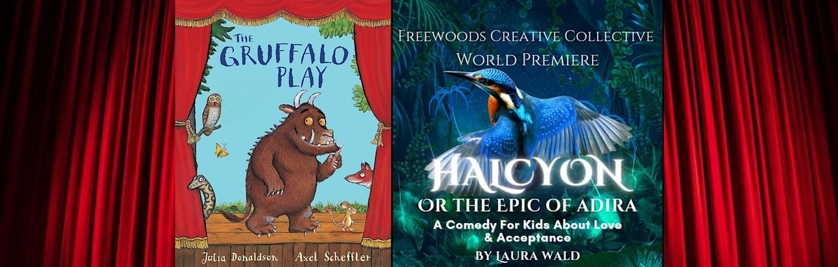 Freewoods Theatre presents The Gruffalo Play and the World Premiere of ...