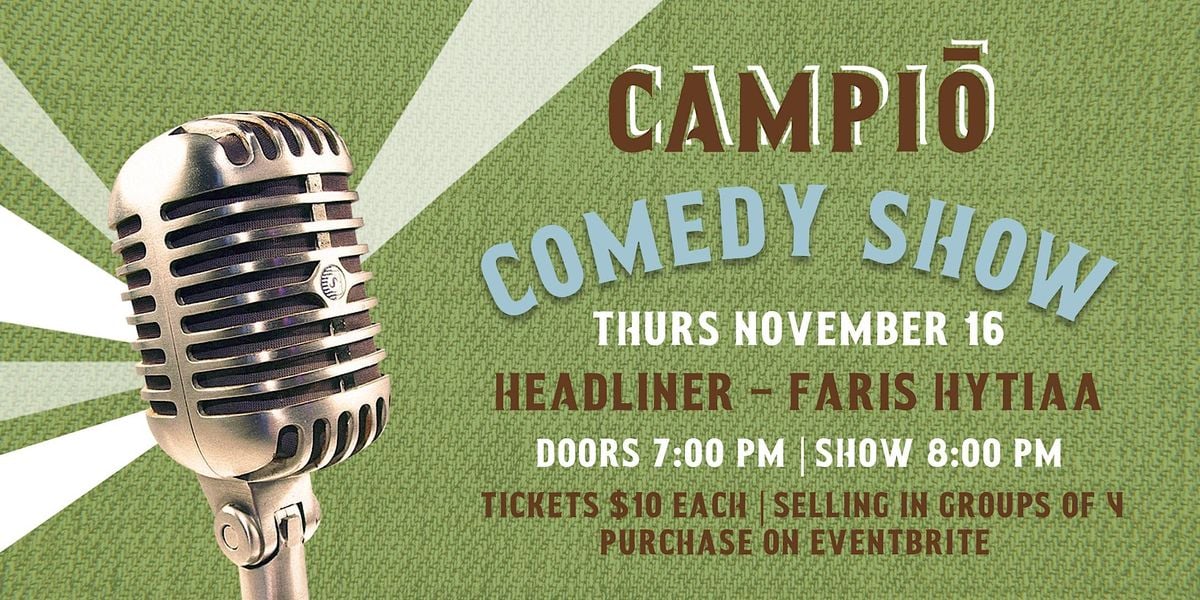 Campio Comedy Show Featuring Faris Hytiaa, Campio Brewing Co., Edmonton ...