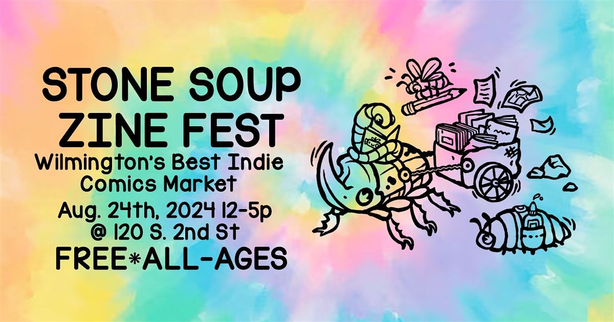 Stone Soup Zine Fest *Indie Comic Market*, Hannah Block Historic USO ...