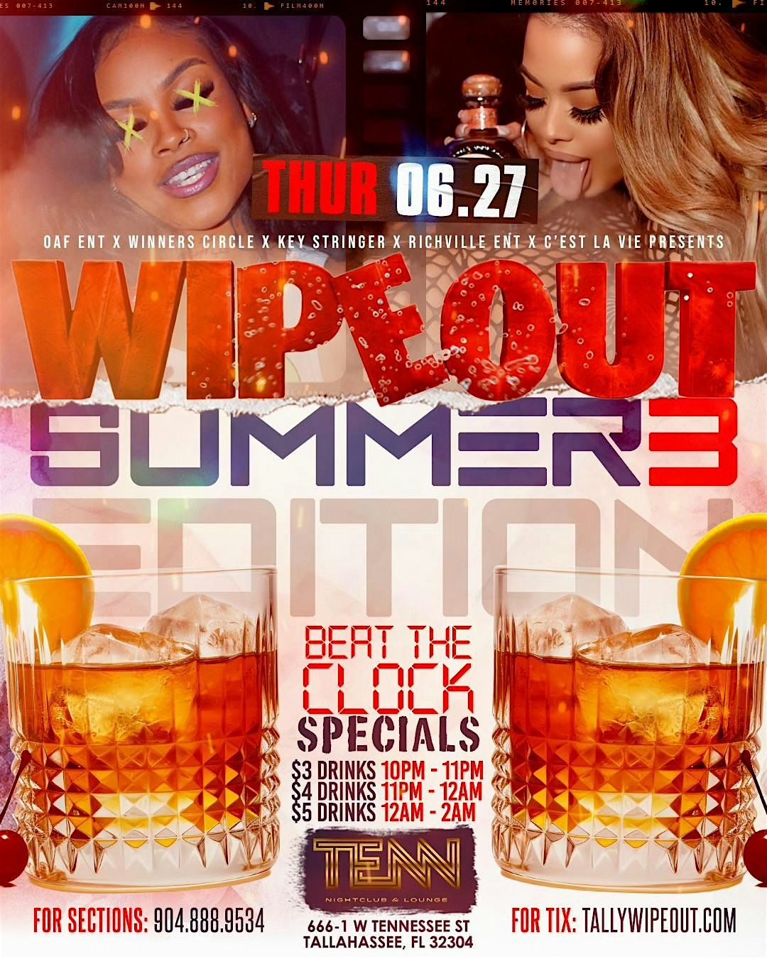 Wipe Out: Summer B Edition, The Tally Strip, Tallahassee, 27 June to 28 ...