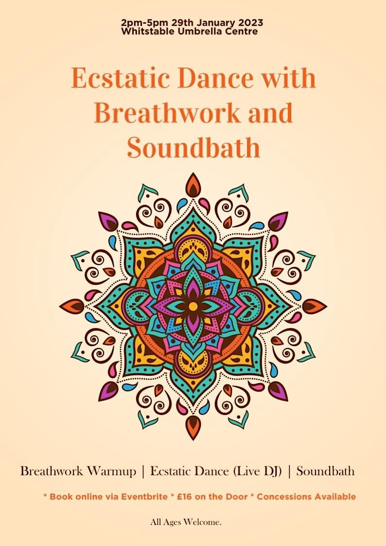 Ecstatic Dance with Breathwork, Cacao Ceremony and Sound Bath, Cliftonville Cultural Space, 16 ...