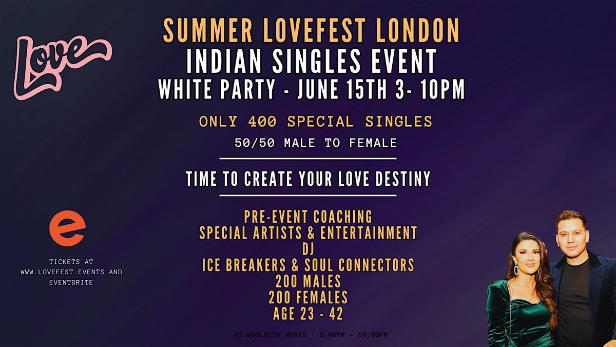 Summer Indian Singles Event - LoveFest, Devonshire Terrace, London, 15 ...