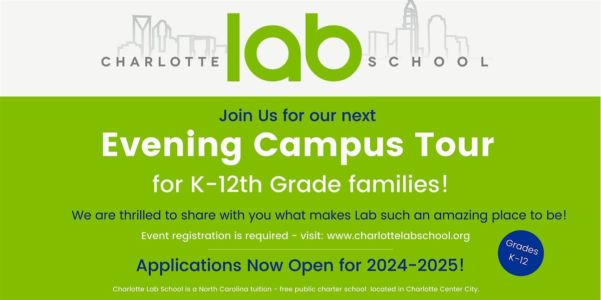 Charlotte Lab School Evening Campus Tour - Grades K-12th, Charlotte Lab ...